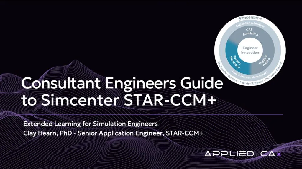 Simcenter STAR-CCM+ Resources & Tutorials | Applied CAx