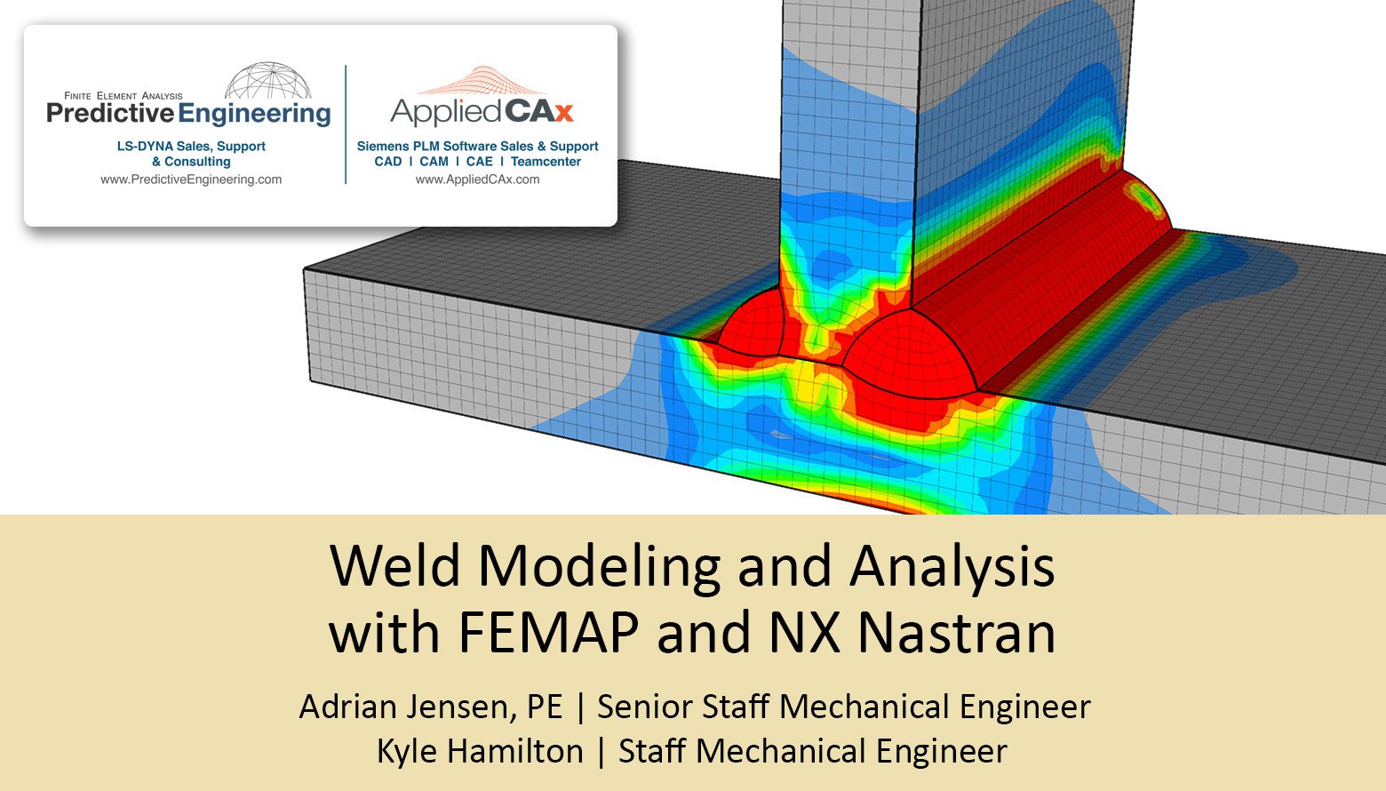 Weld Modeling and Analysis with FEMAP and NX Nastran