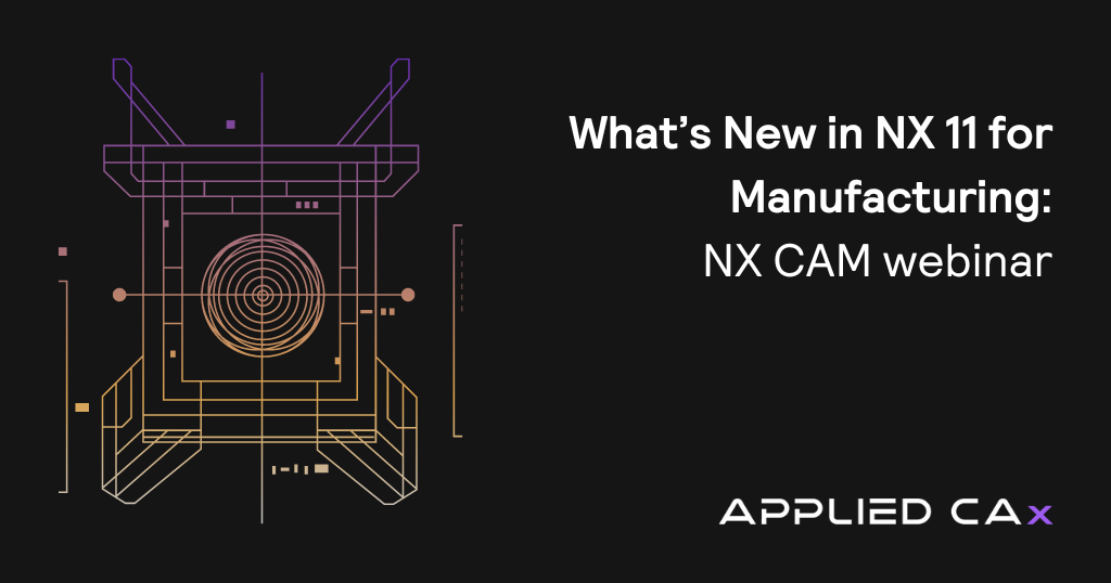 NX CAM Resources | Siemens NX CAM Tutorial | Applied CAx